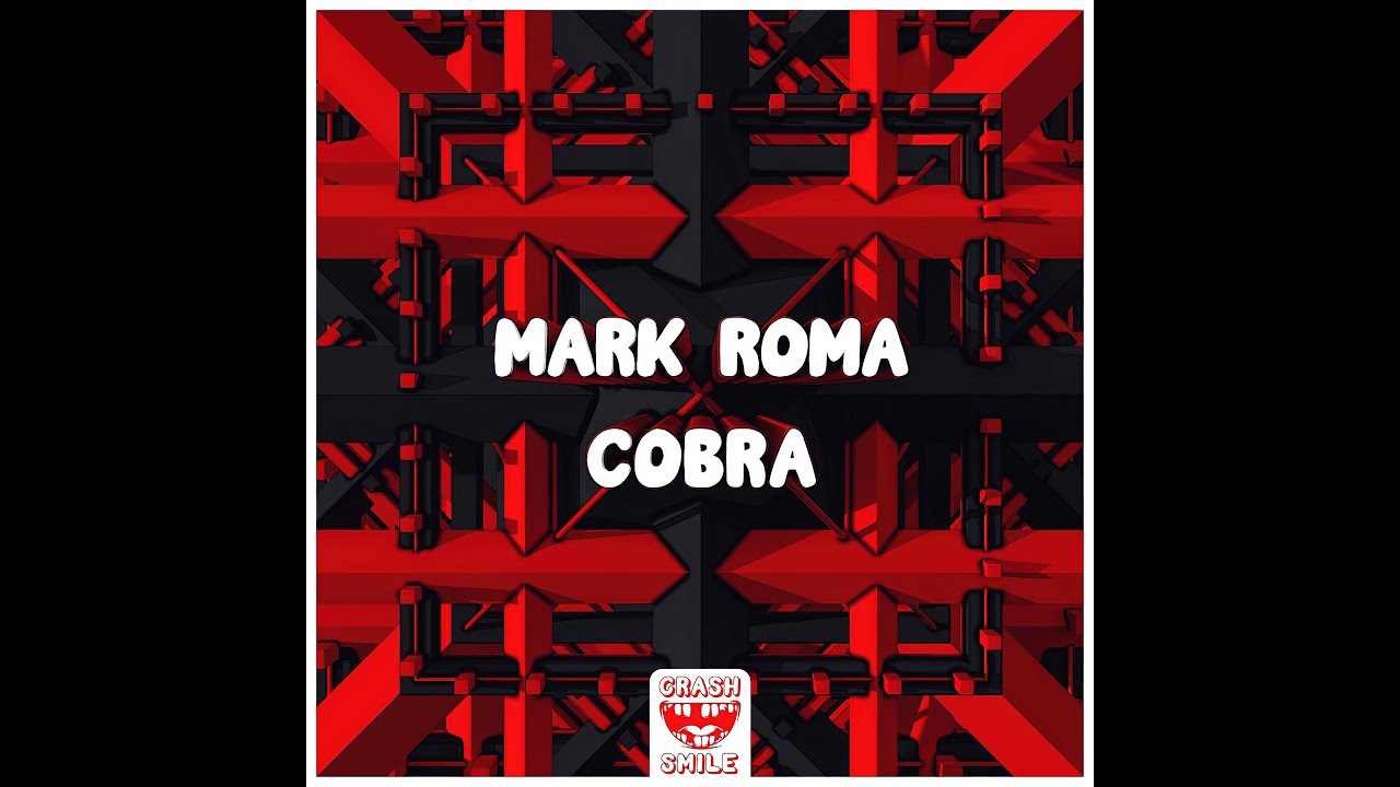 Mark Roma - Cobra (Extended Mix) EXCLUSIVE PROMOTION #MP3 #320kbps ...