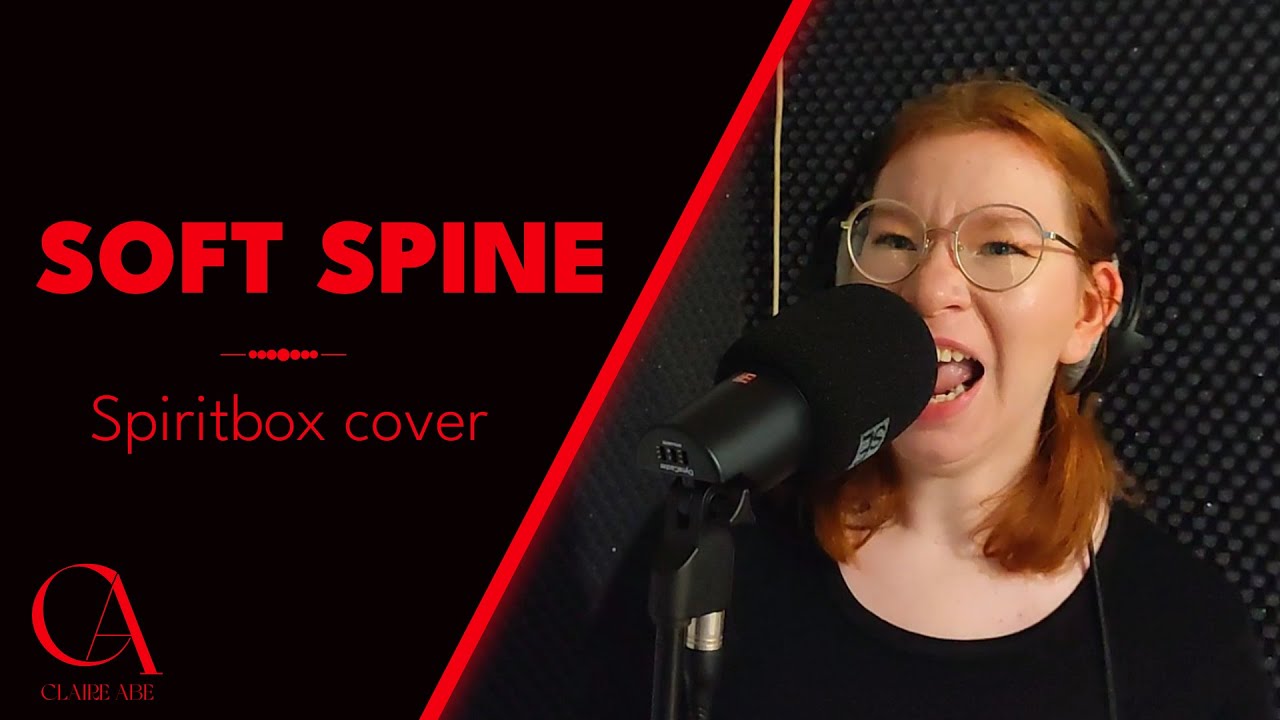 Soft Spine - Spiritbox Cover (By Claire Abe) - YouTube