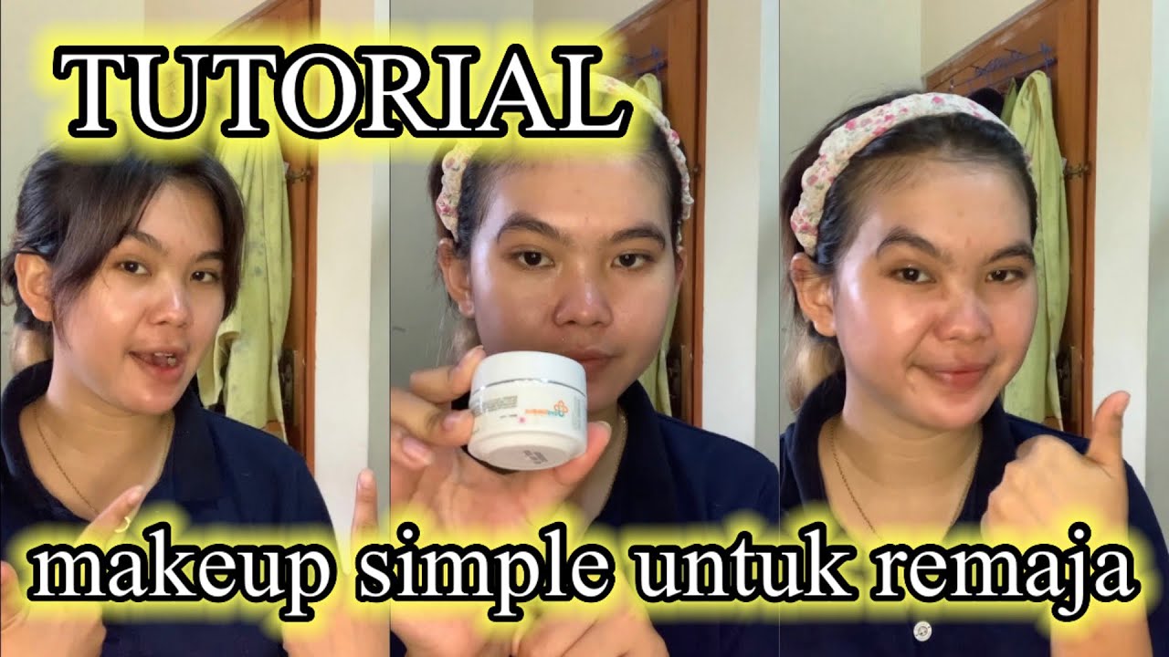 Totorial make up simple untuk remaja - YouTube