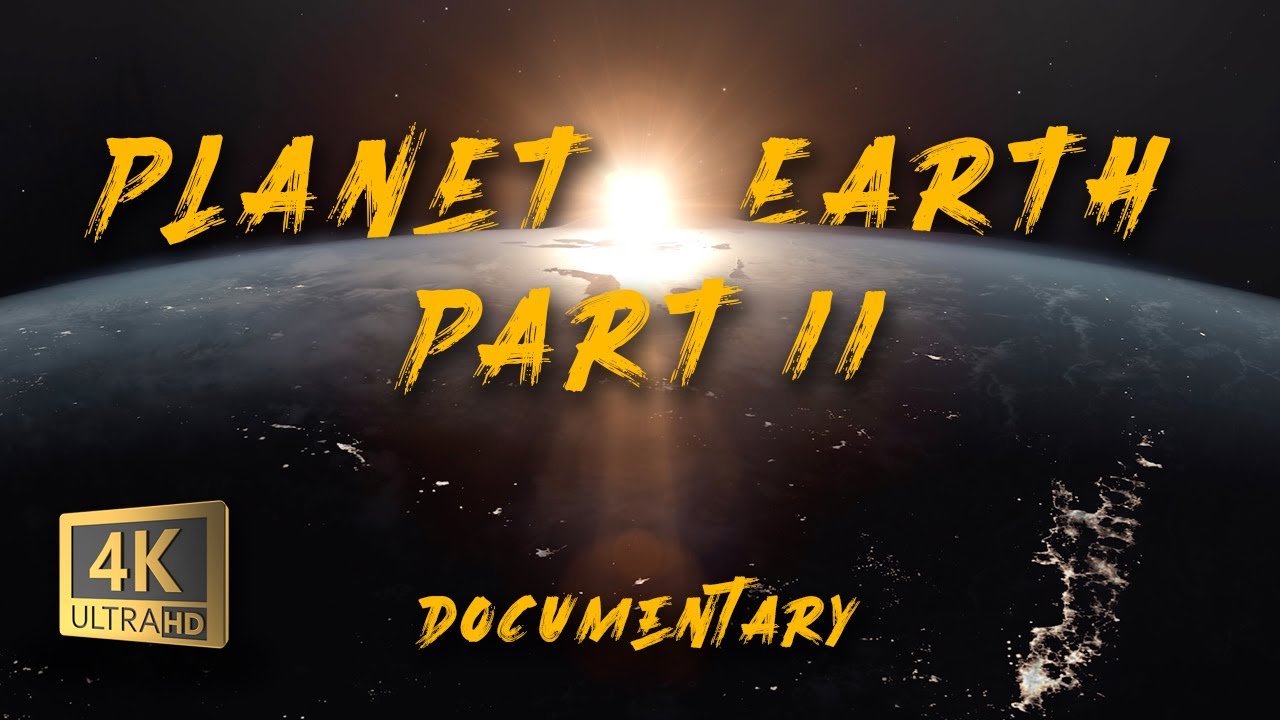 Planet Earth: Guide to Our Amazing Planet part 2 | Documentary in 4K ...