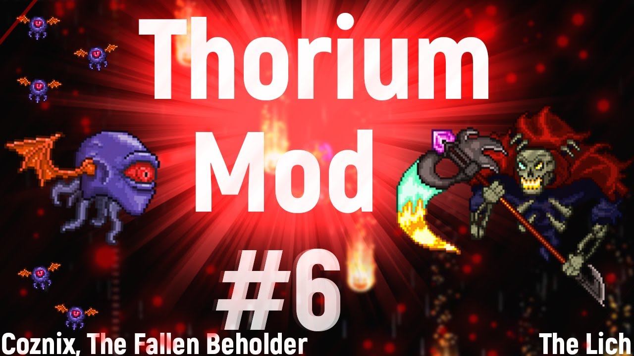 Terraria Thorium Mod #6 - YouTube