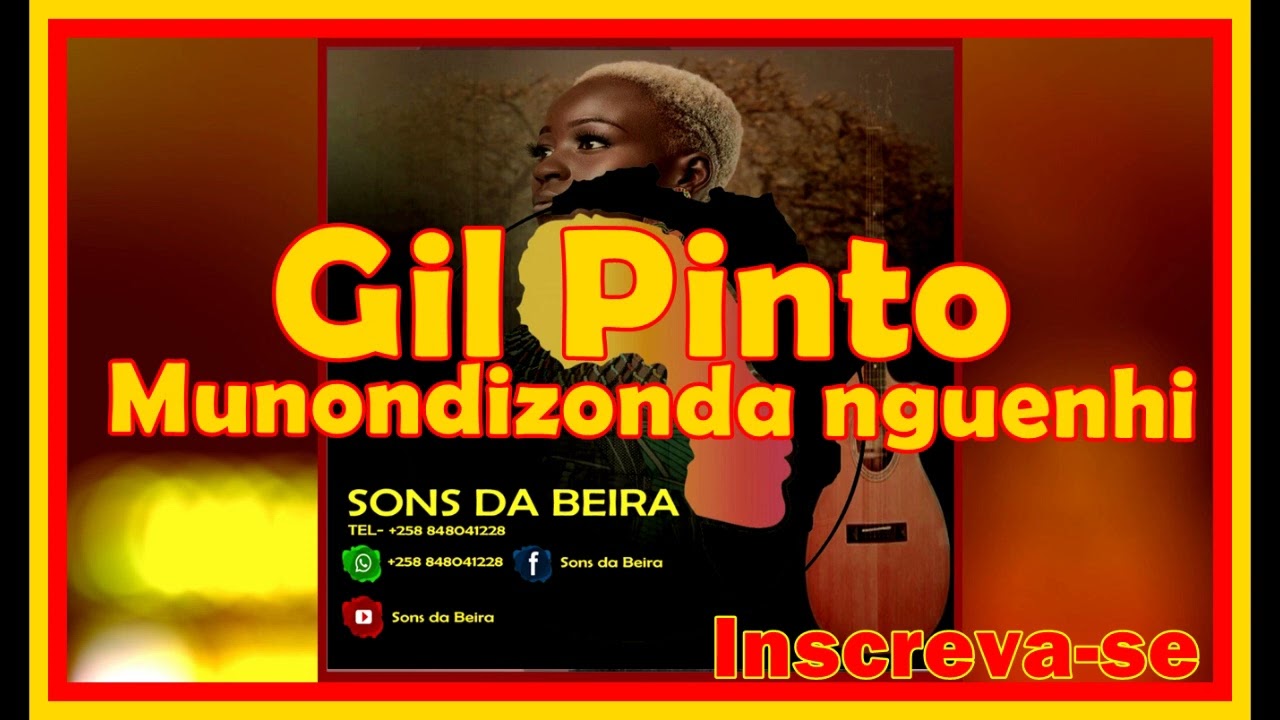 Gil Pinto_Munondizonda nguenhi - YouTube