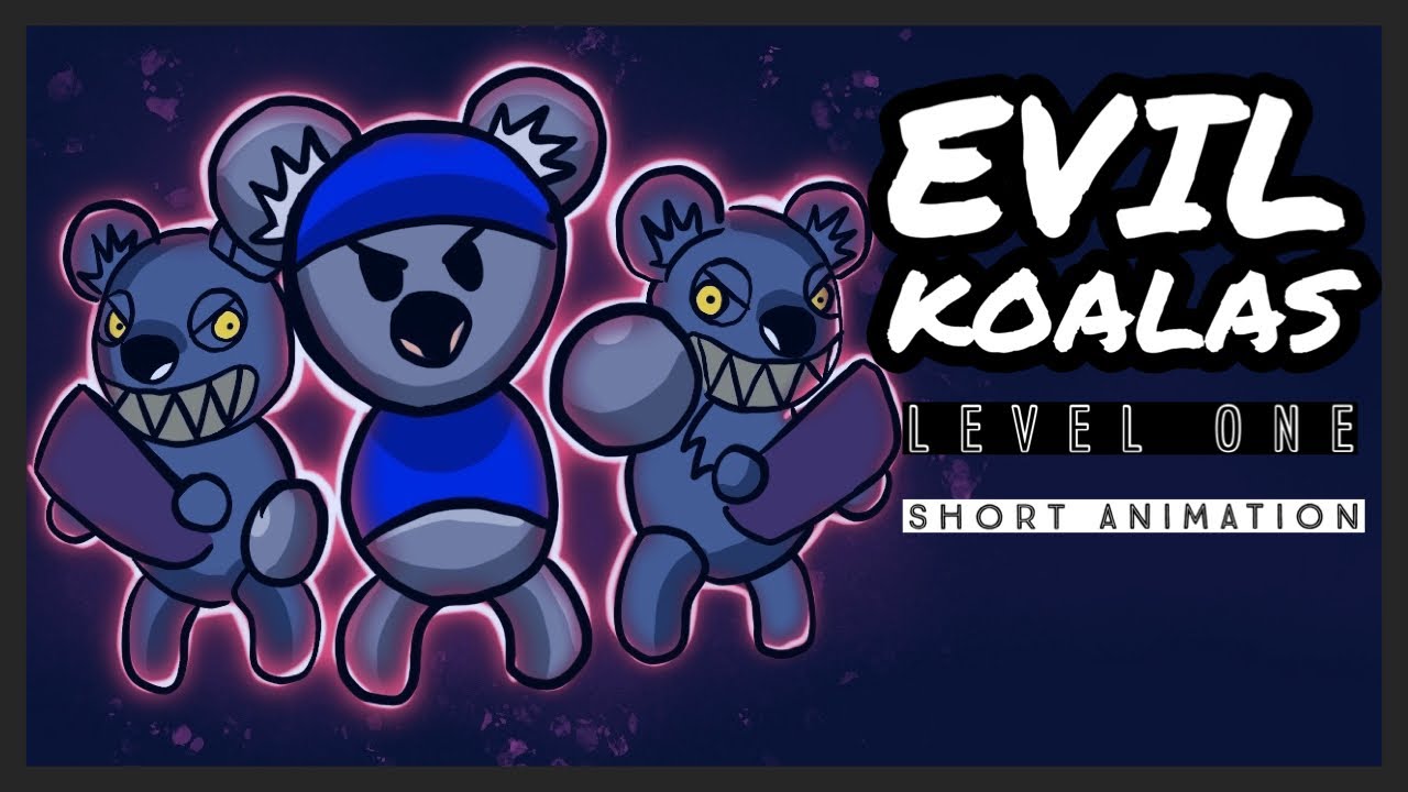 "EVIL KOALAS: LEVEL ONE"/ short animation - YouTube