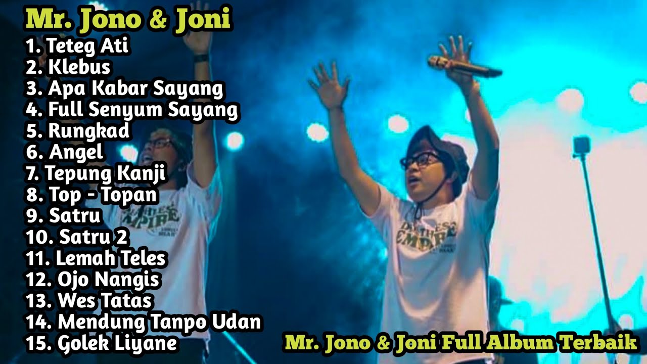 MR. Jono & Joni Full Album 2022 II Full Remix & Full Goyang II Terbaik + Terbaru + terpopuler ...