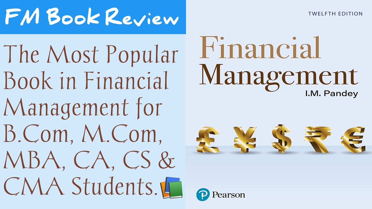 Financial Management Book Review (12th Edition) : #1 - YouTube
