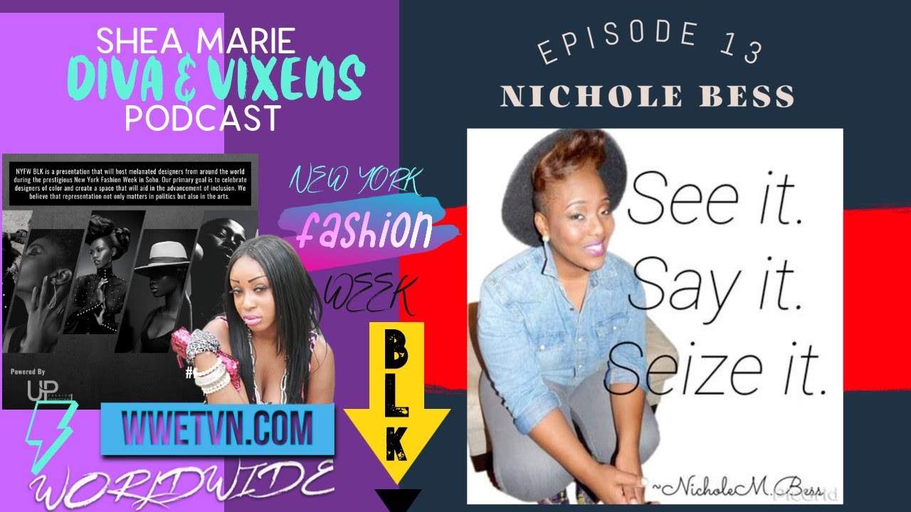 Nichole Bess Talks 1st Ever NYFW BLK, Working With Naomi Campbell ...
