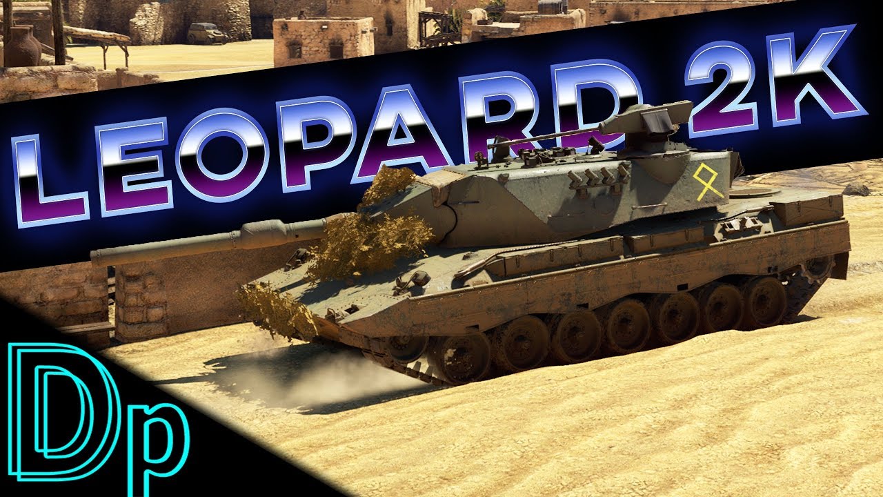 Modernish Combat - War Thunder Leopard 2k Gameplay - YouTube