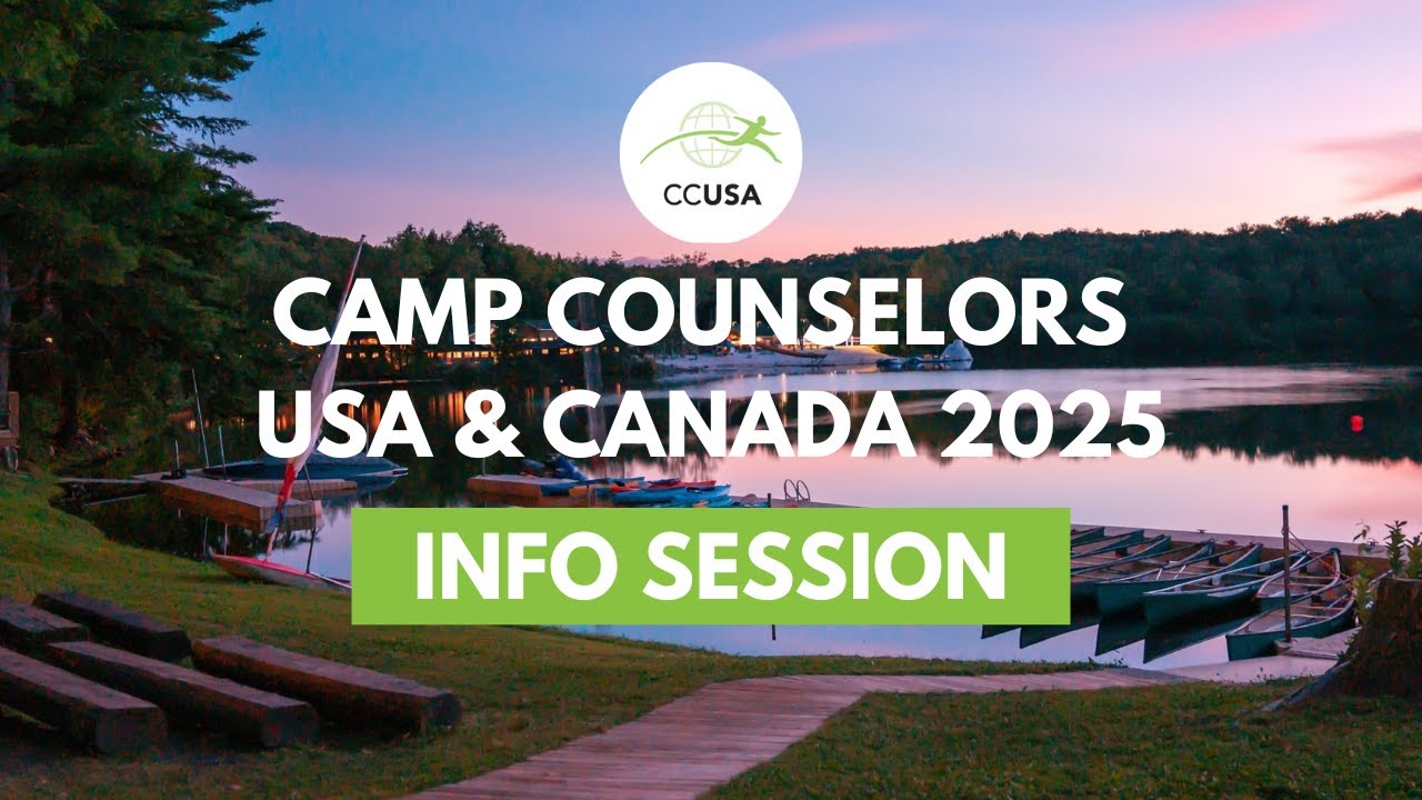 Camp Counselor USA & Canada 2025 Info Session - YouTube