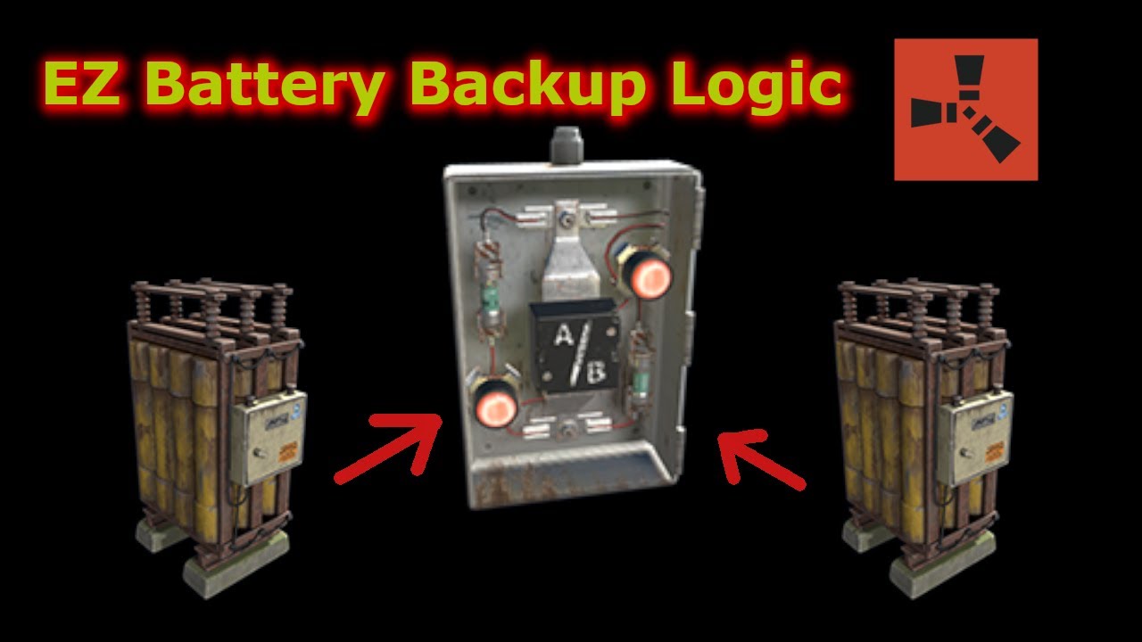 Rust Game - EZ Backup Batteries with OR Switch - YouTube