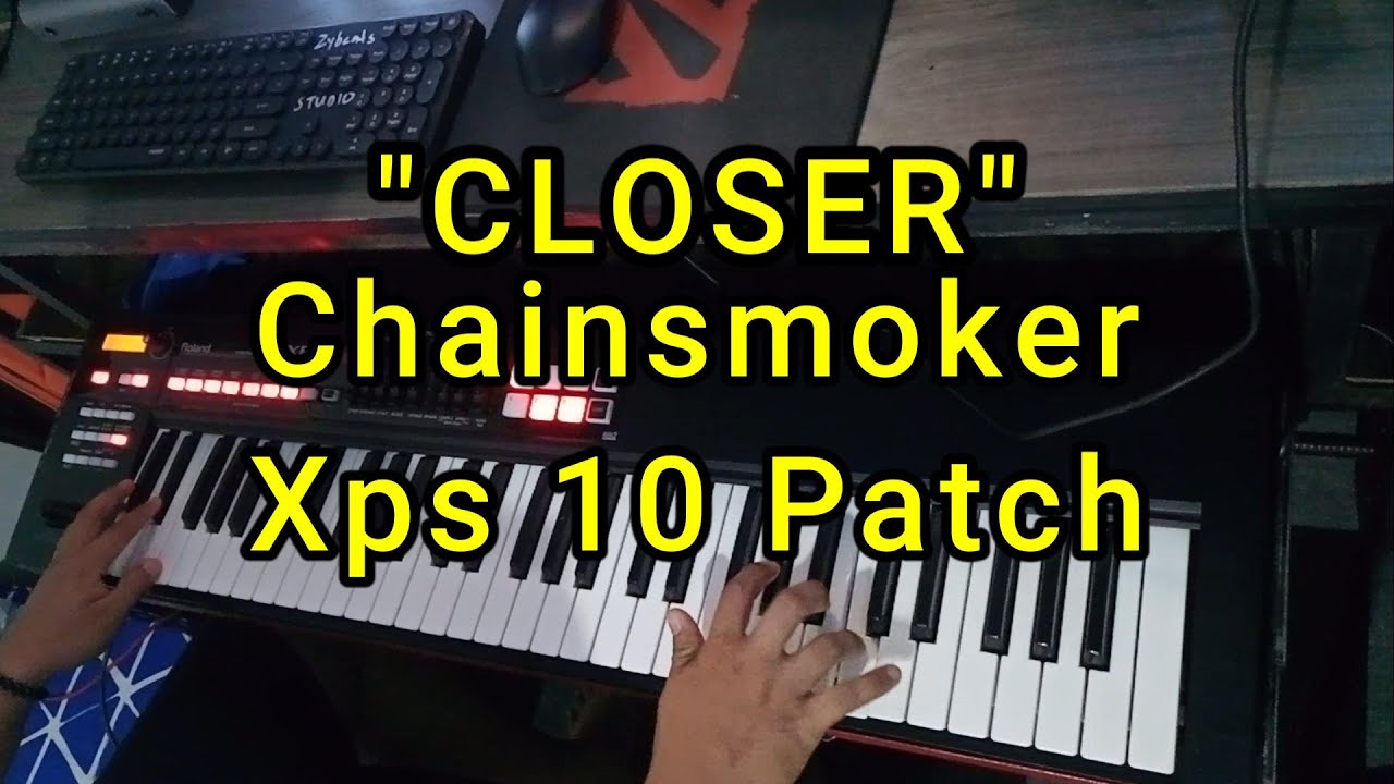 Closer - Chainsmoker || Xps 10 Patch - YouTube
