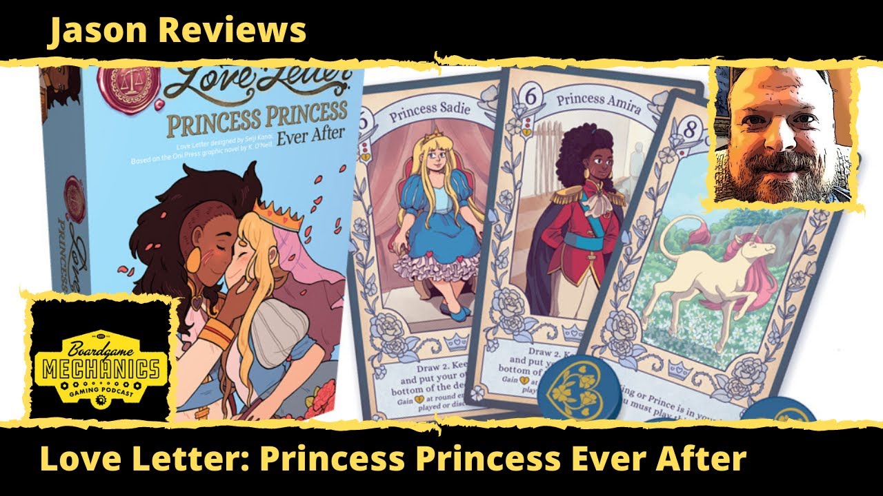 Jason's Board Game Diagnostics of Love Letter: Princess Princess Ever ...