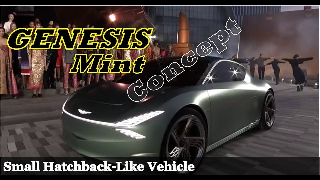 [HOT NEWS] Genesis Mint Hatchback Concept Unveiled - all-new Mint ...