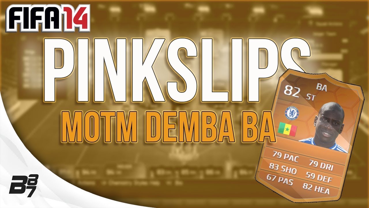 MOTM DEMBA BA PINKSLIP | FIFA 14 Ultimate Team - YouTube