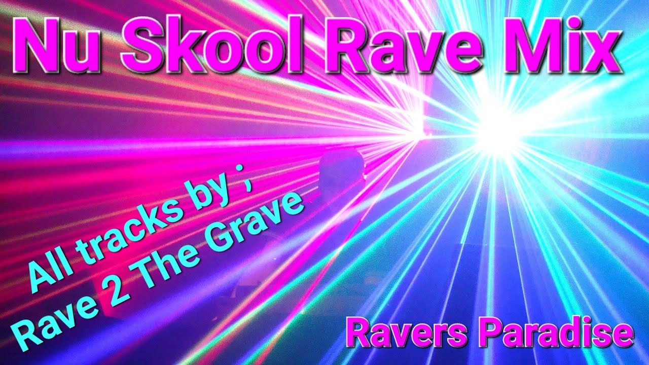Nu Skool Rave Mix 7 - YouTube