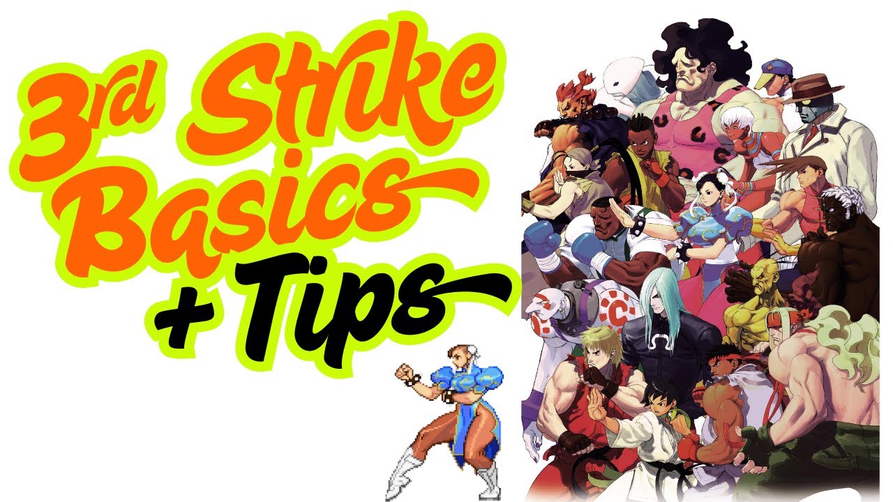 3rd Strike Basics and Tips - YouTube