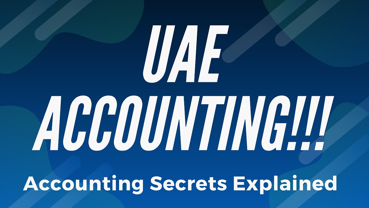 UAE Accounting Easy Method - YouTube