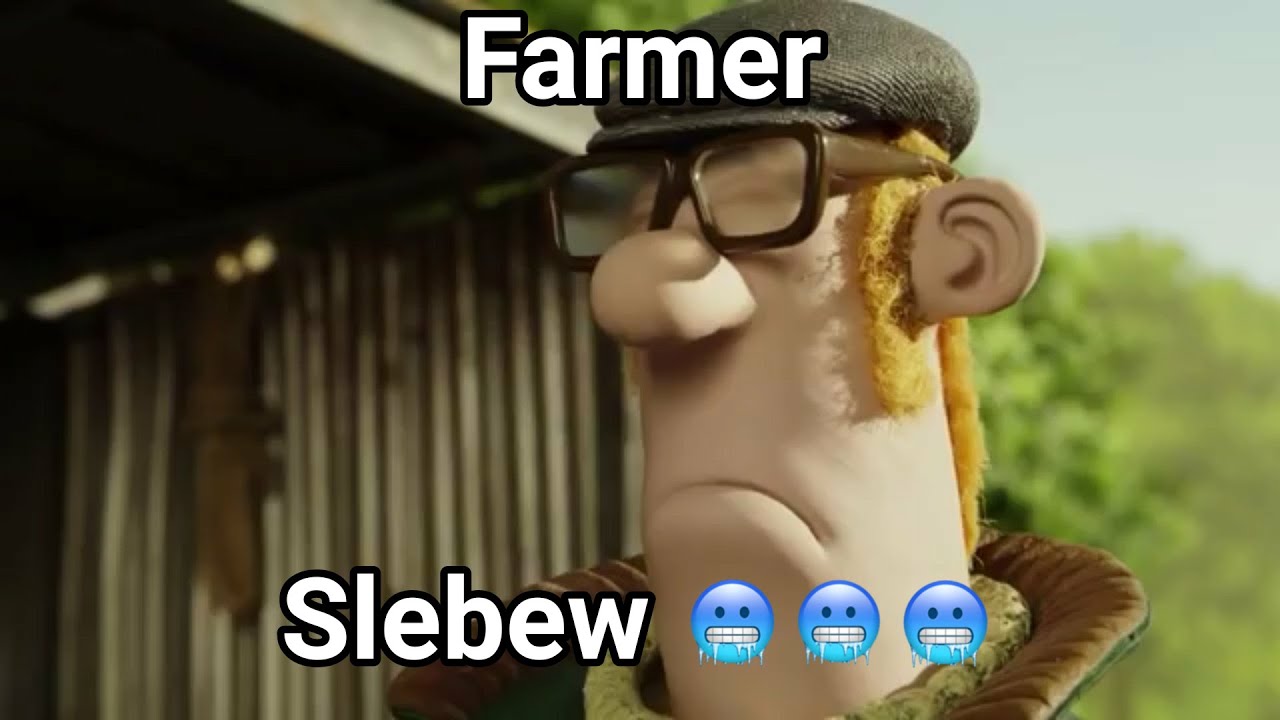 farmer slebew (meme) - YouTube