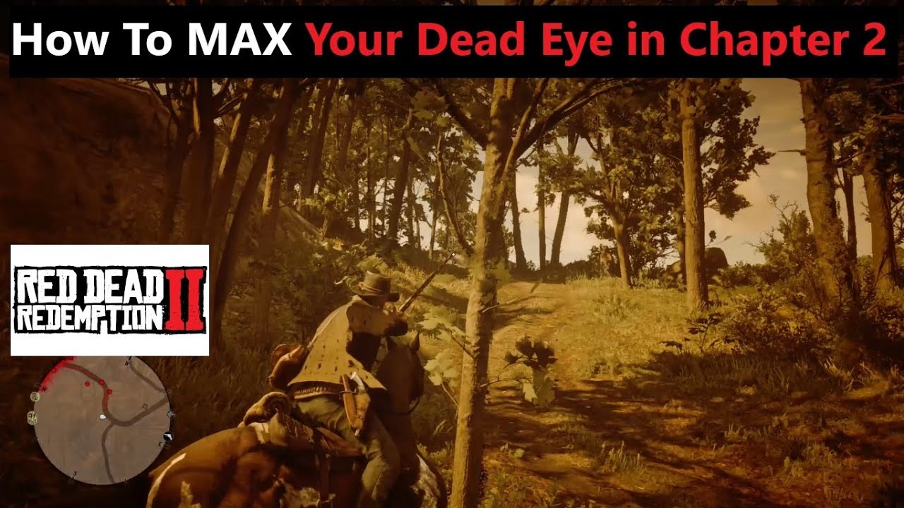 How To Max Dead Eye Early in Chapter 2 Rdr2 | Easy Locations on ...