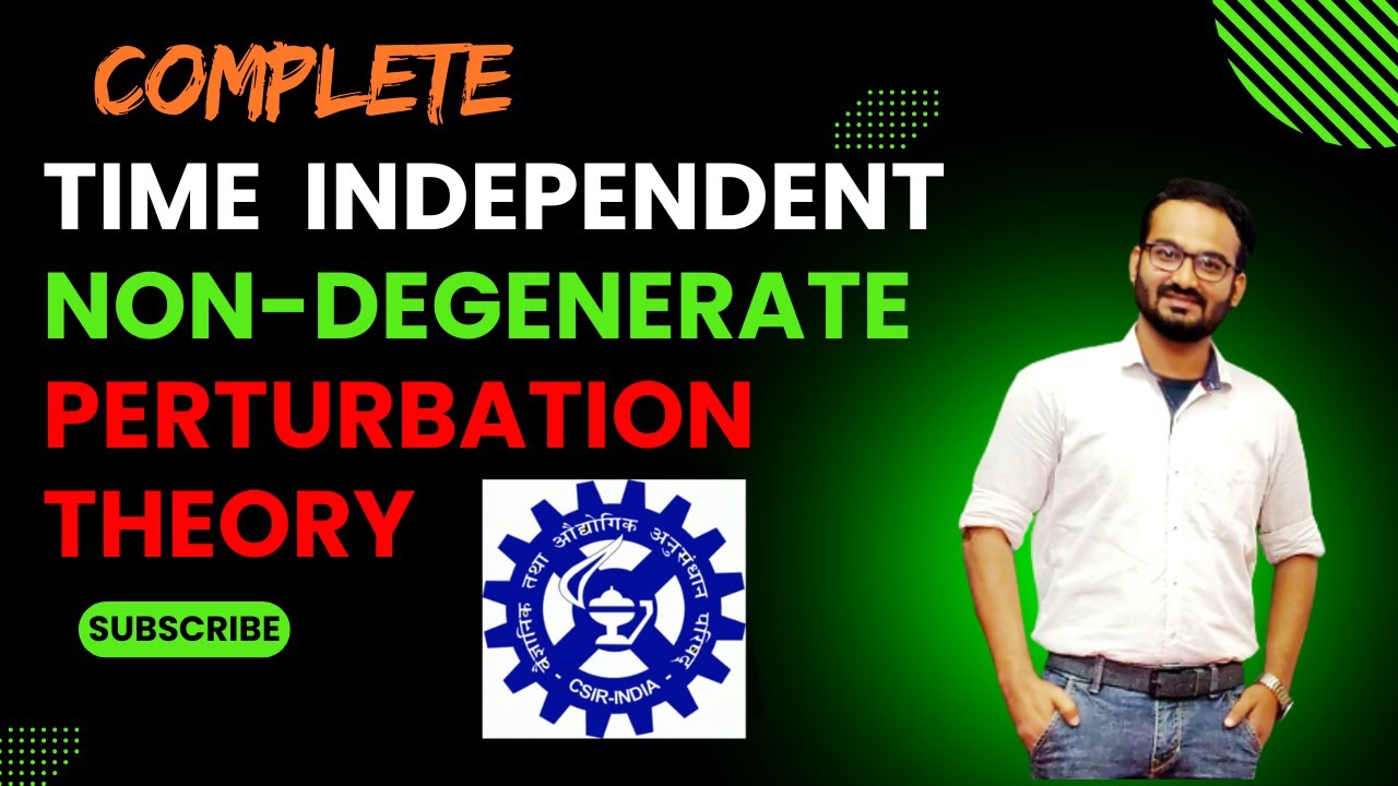 Complete Perturbation Theory - Time Independent Non Degenerate - YouTube