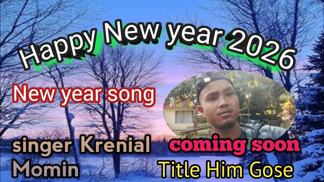 NewYear Song Man.taigema Basakoba Indonga Salrangko (Coming Soon ...