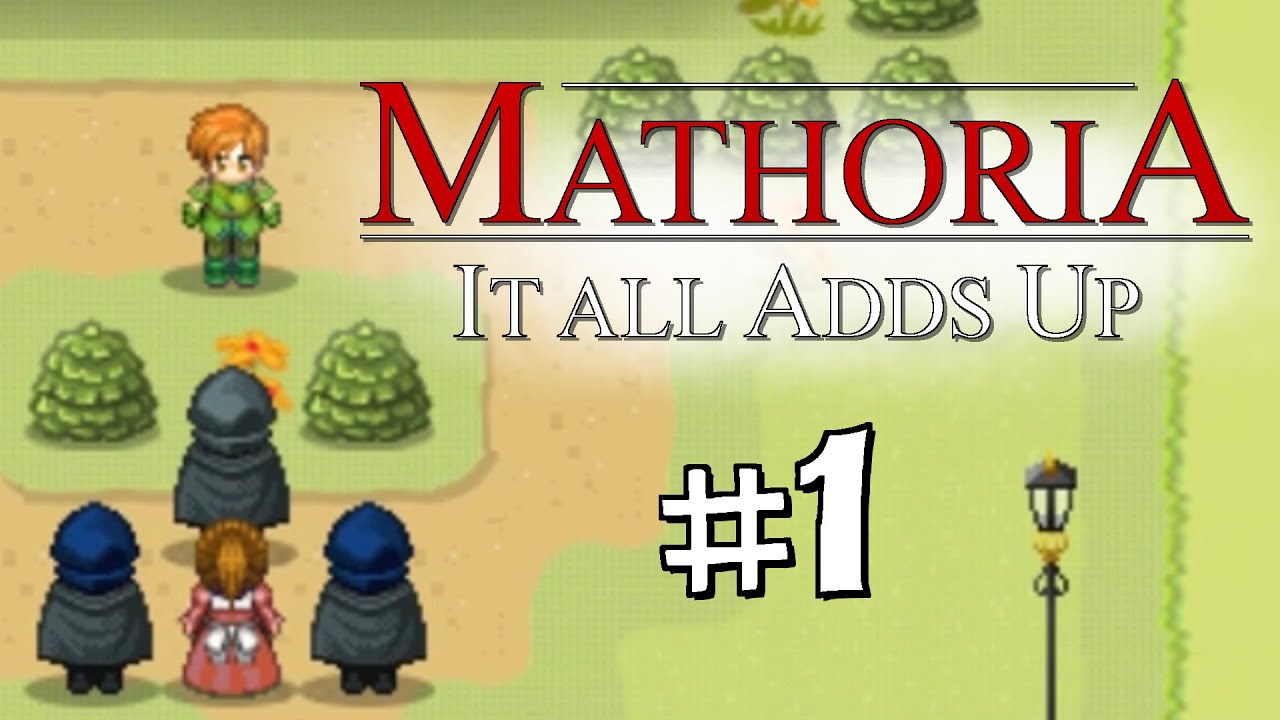 GETTING SCHOOLED | Mathoria: It All Adds Up #1 - YouTube