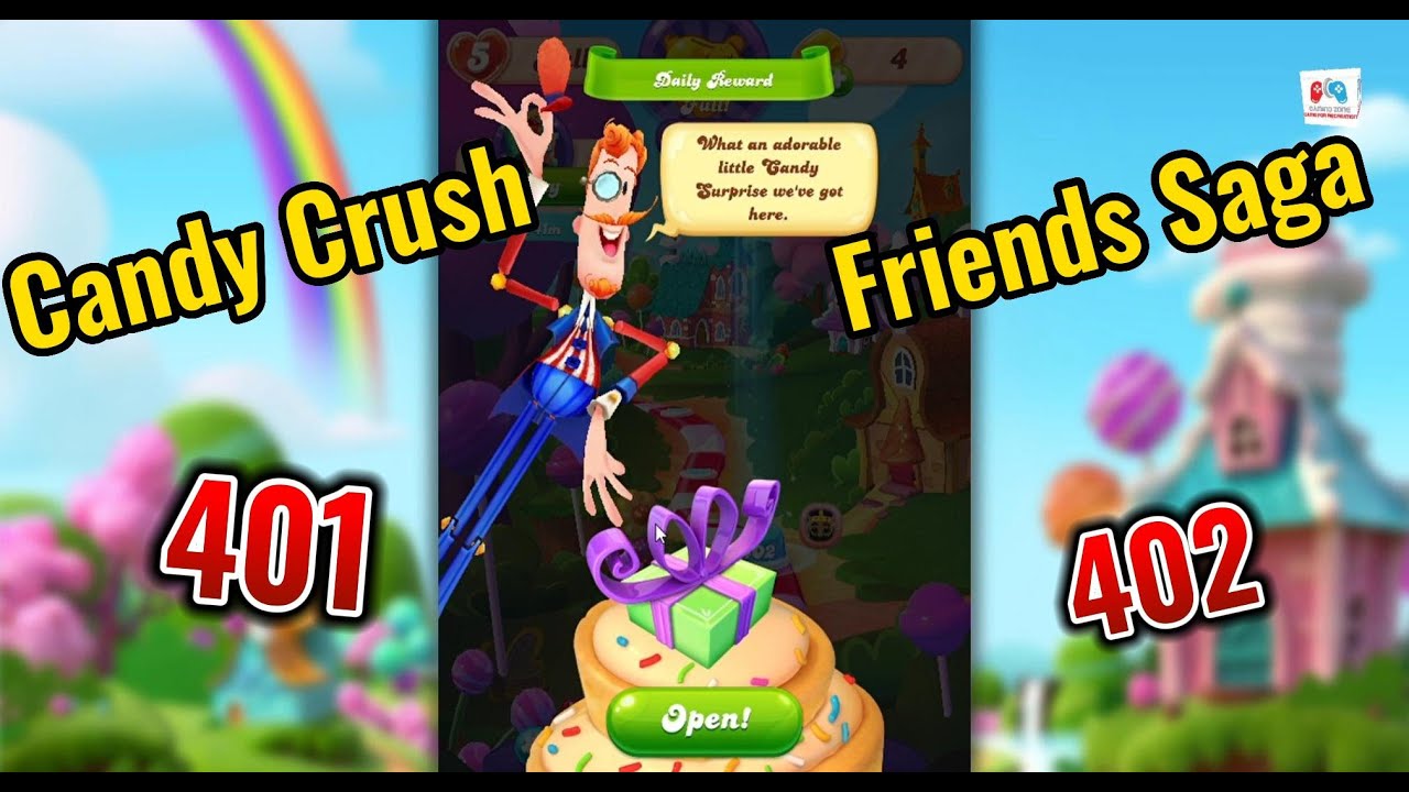 Candy Crush Friends: Levels 401 & 402 Walkthrough | Crush those candies ...