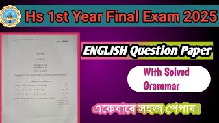 Hs 1st Year Exam 2025 English Question Paper Solution Ahsec Class 11 ...
