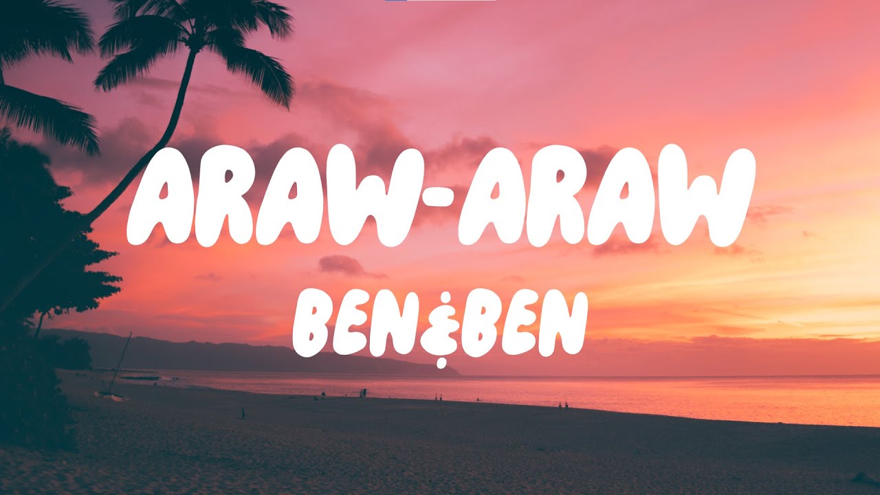 Ben&Ben - Araw-Araw (Lyrics) | Mahiwaga, pipiliin ka sa araw-araw - YouTube