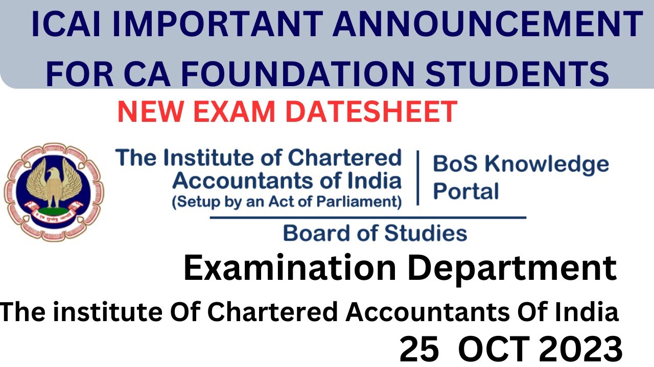 ICAI IMPORTANT ANNOUNCEMENT FOR ALL CA FOUNDATION STUDENTS REGARDING ...