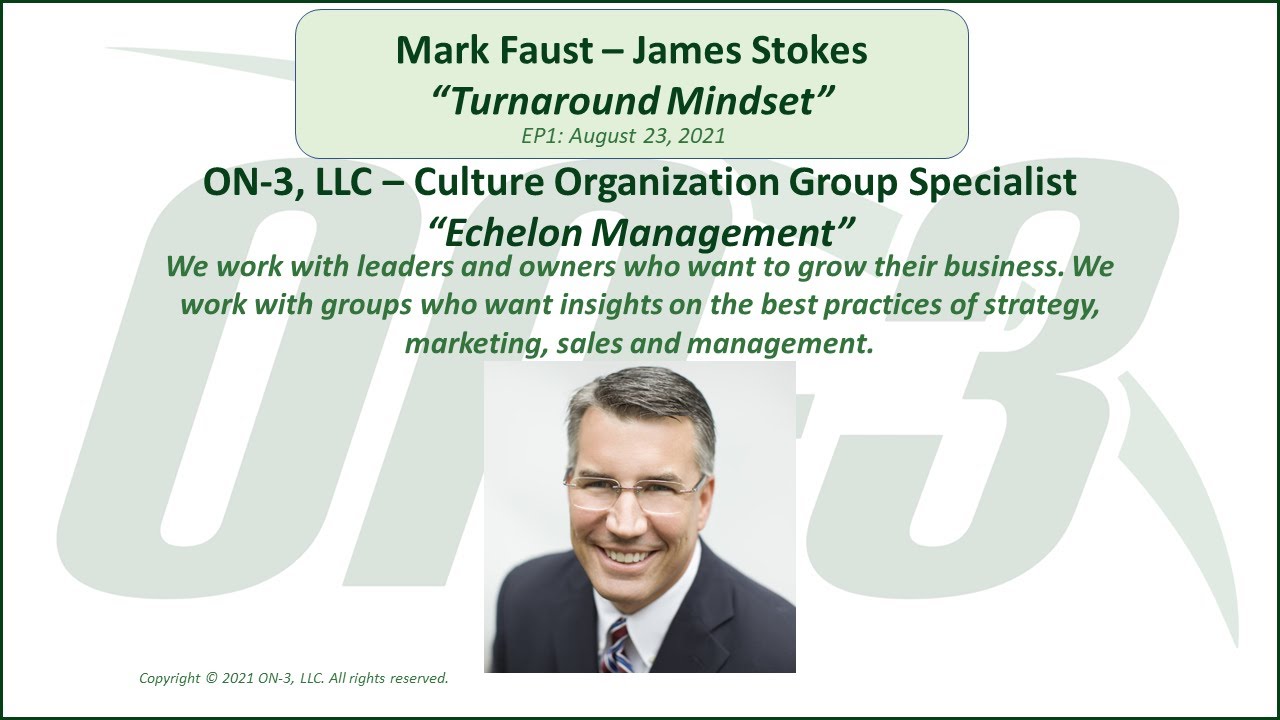 ON-3 COG: Echelon Management - Mark Faust - EP1 - YouTube
