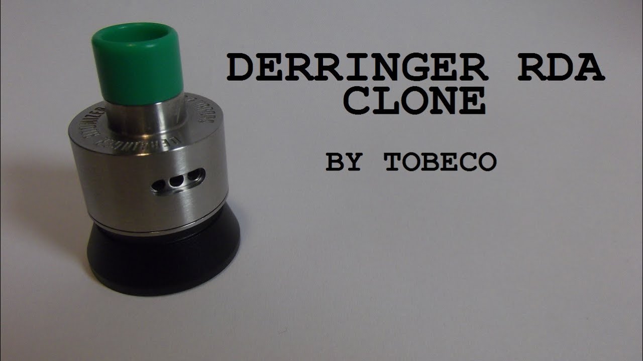 Derringer RDA clone by Tobecco - YouTube