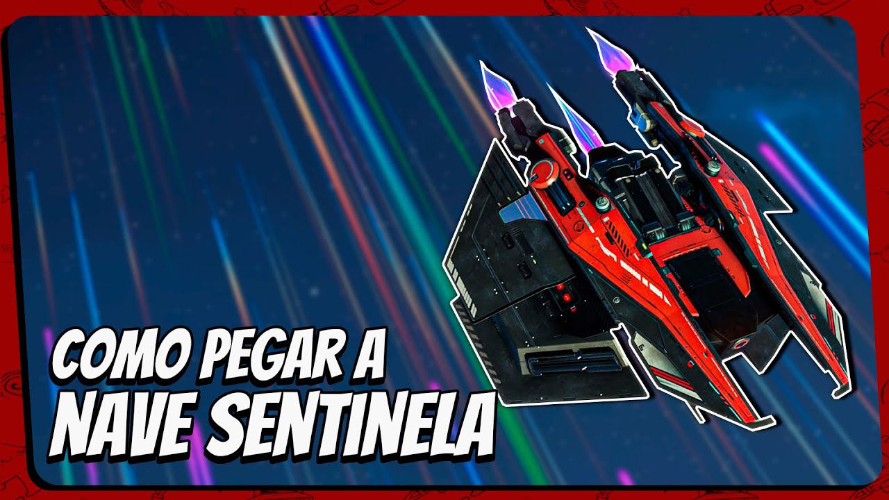Como pegar a nave sentinela No Mans Sky Worlds (PTBR) 01 - YouTube