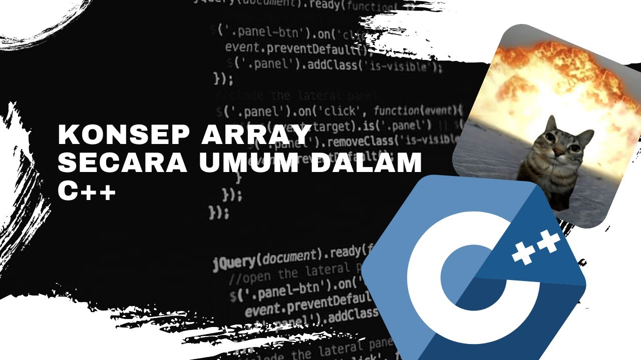 KONSEP ARRAY DALAM 7 MENIT C++ - YouTube