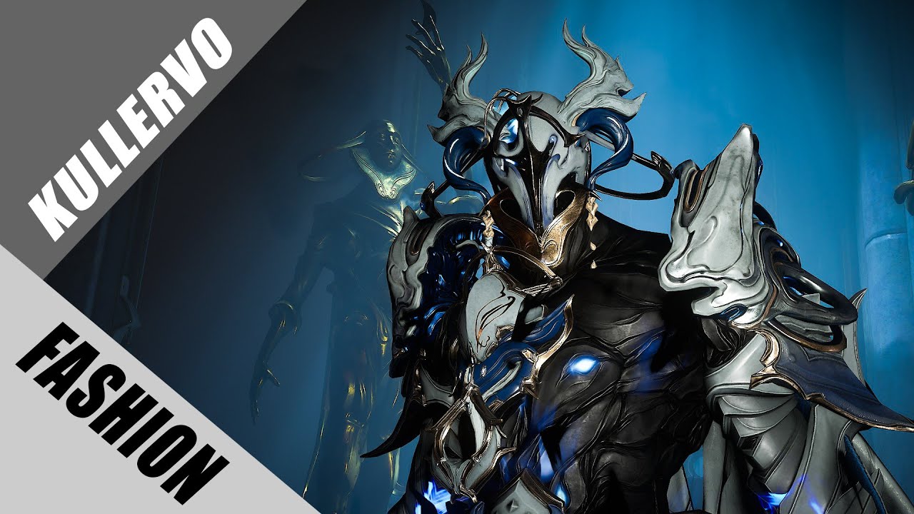 Warframe | Fashion Frame | Kullervo : Blue Inferno - YouTube