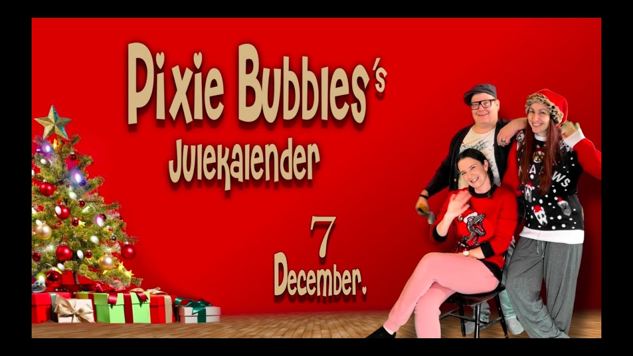7 Dec Pixie Bubbles julekalender - YouTube