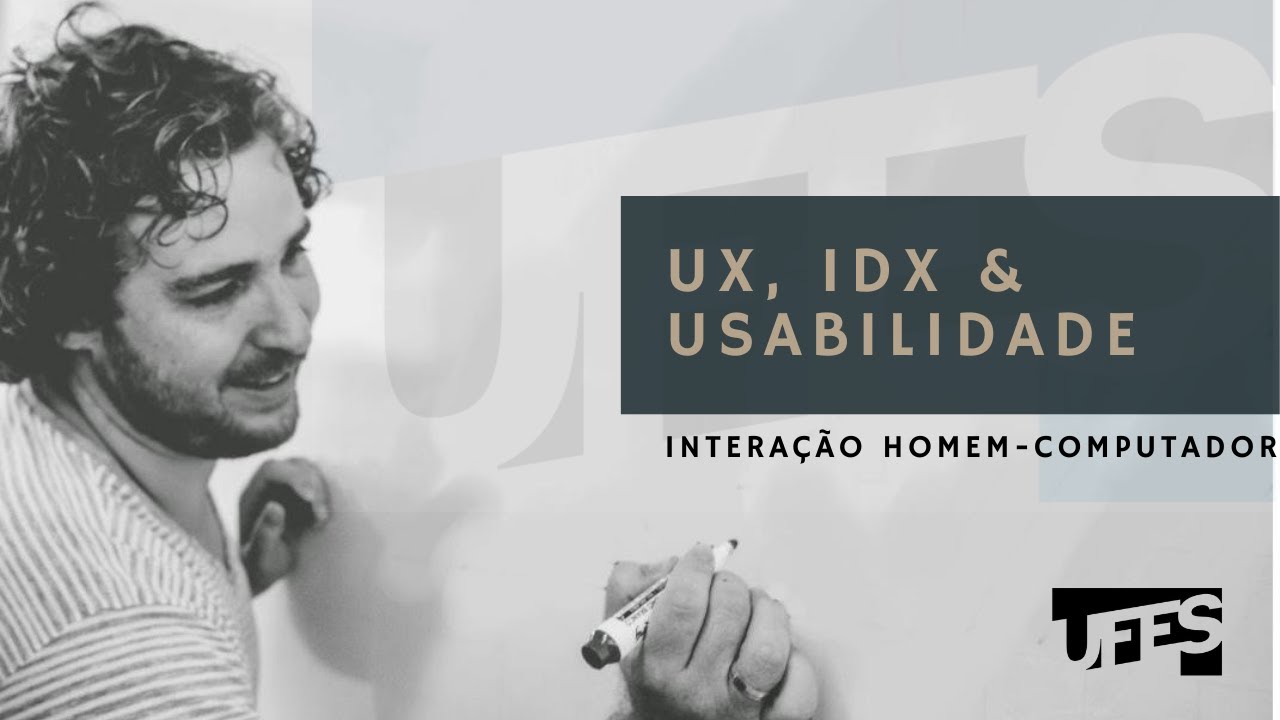 3. IDx, UX, e Usabilidade - YouTube