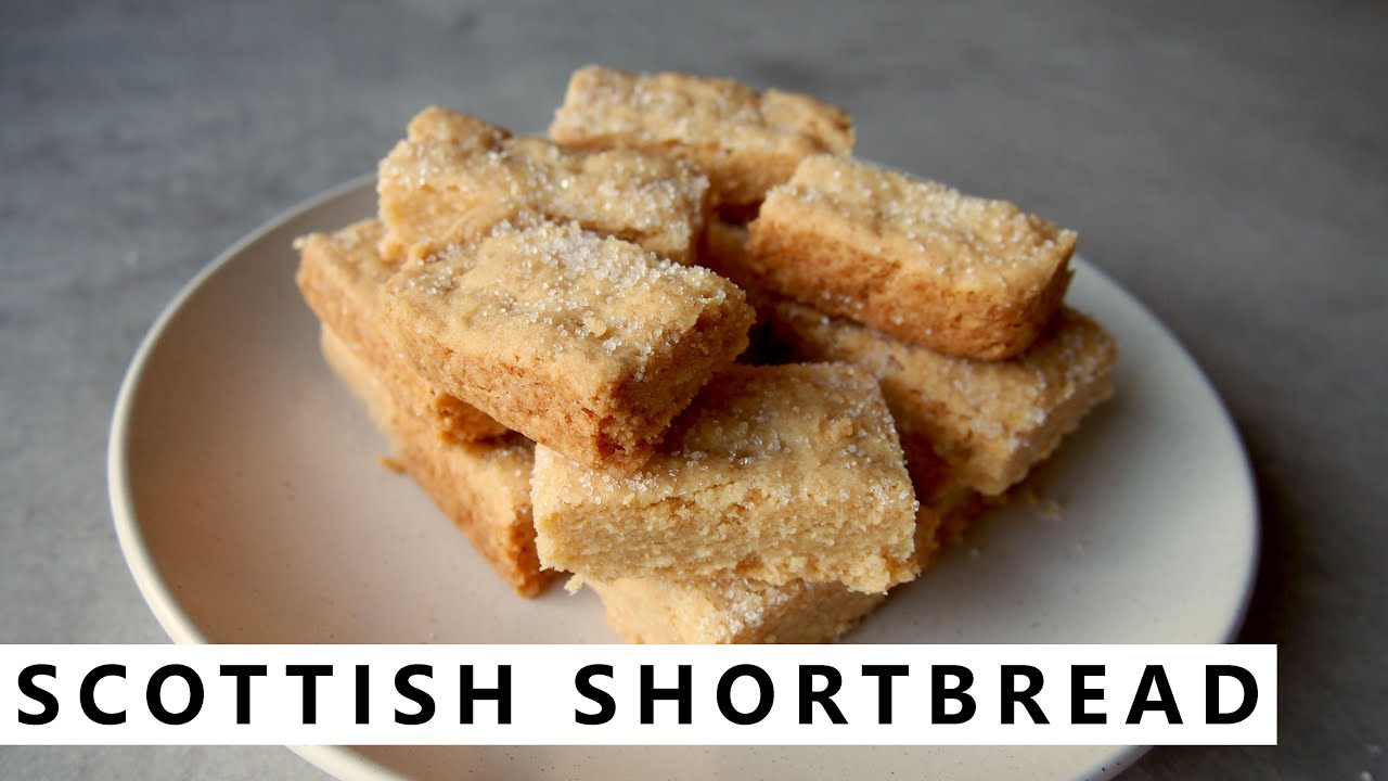 All butter SCOTTISH SHORTBREAD with 4 ingredients | Tea for Two - YouTube