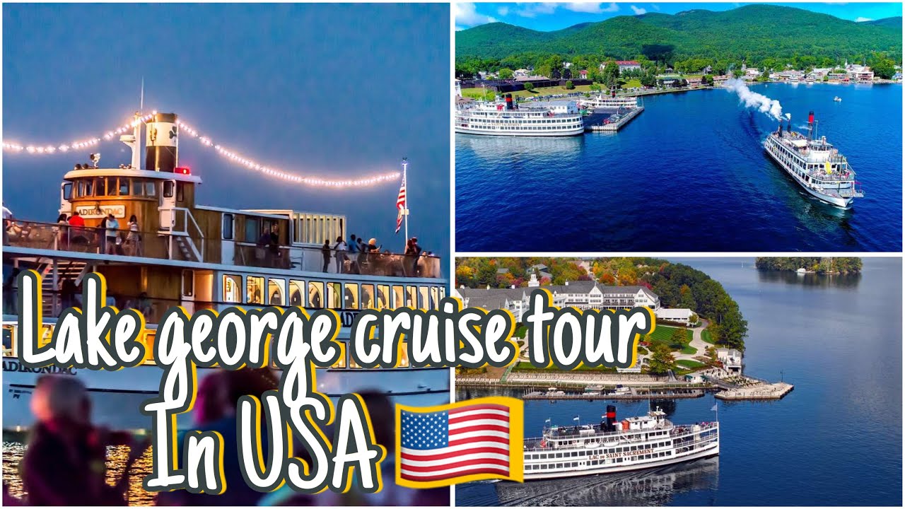 Lake George cruise tour in USA 🇺🇸 ||Lake George||@sajila 3 star Germeny ...