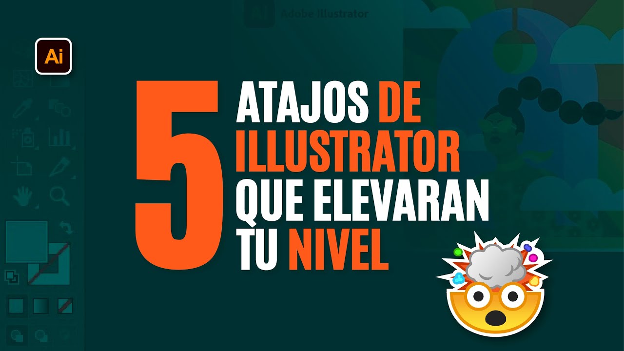 TOP 5 ATAJOS para ILLUSTRATOR que CAMBIARAN TU VIDA | ATAJOS DE TECLADO ...