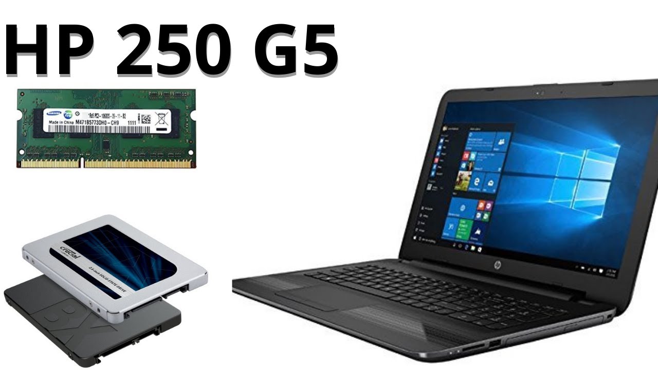 Hp 250 g5 Disassembly, HD and ram replacement - YouTube