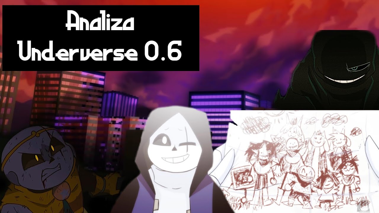 Analiza UNDERVERSE 0.6! - YouTube