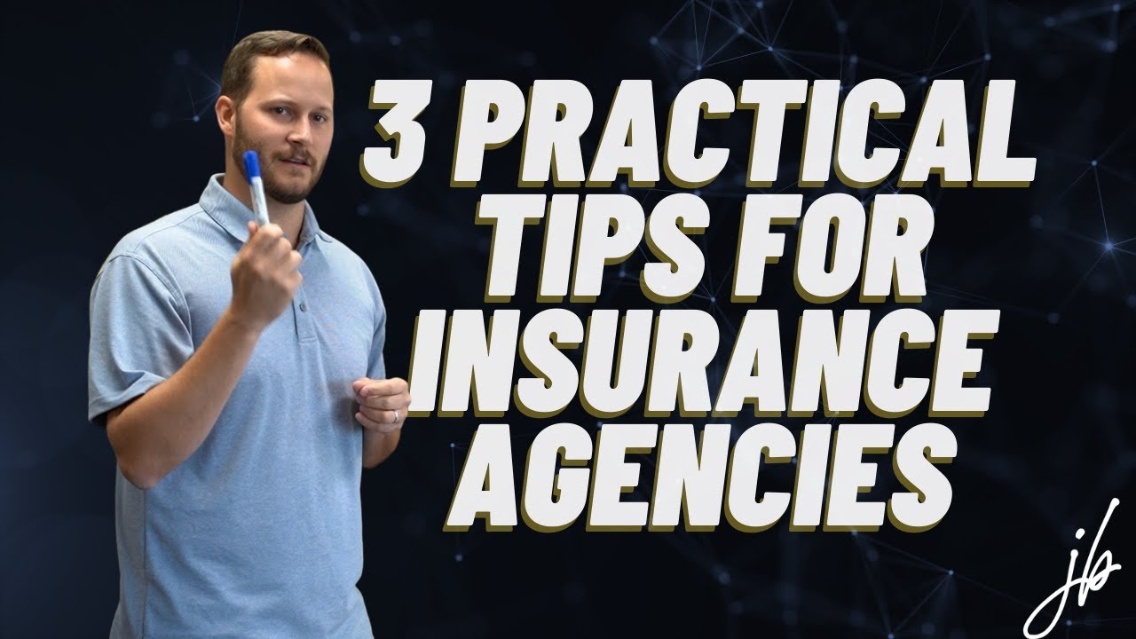 3 Practical Tips For Insurance Agencies YouTube 3-practical-tips-for-insurance-agencies-youtube