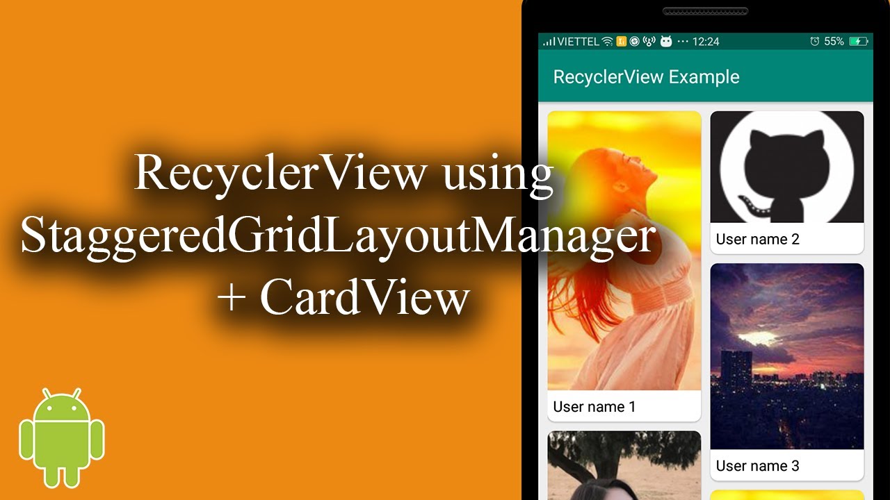 Recyclerview Using Staggeredgridlayoutmanager Cardview Android