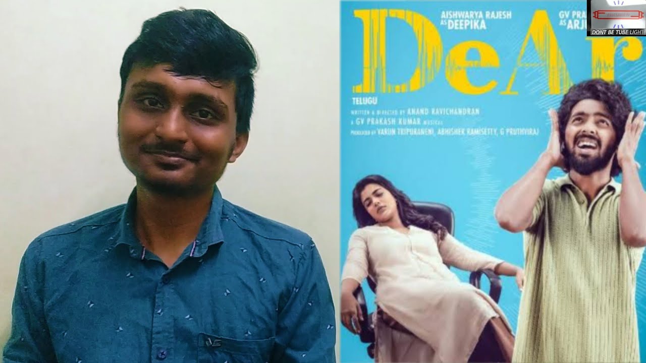 DeAr movie review by td | Tubelight tv - YouTube