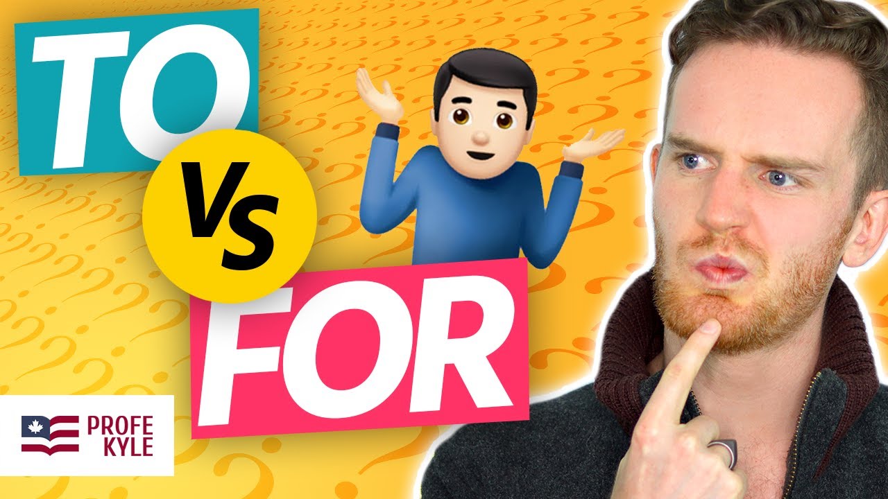 ¿Cuándo usar TO y cuándo FOR en INGLÉS? | Profe Kyle - YouTube