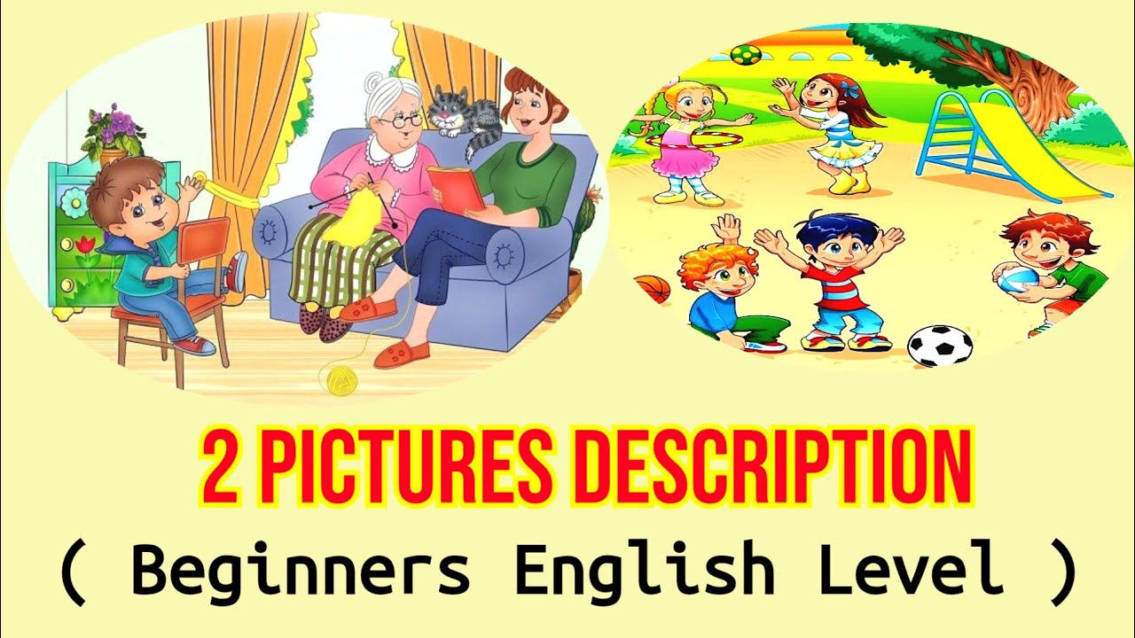 Beginners Level Picture Composition | Describe the Picture ⭐⭐ - YouTube