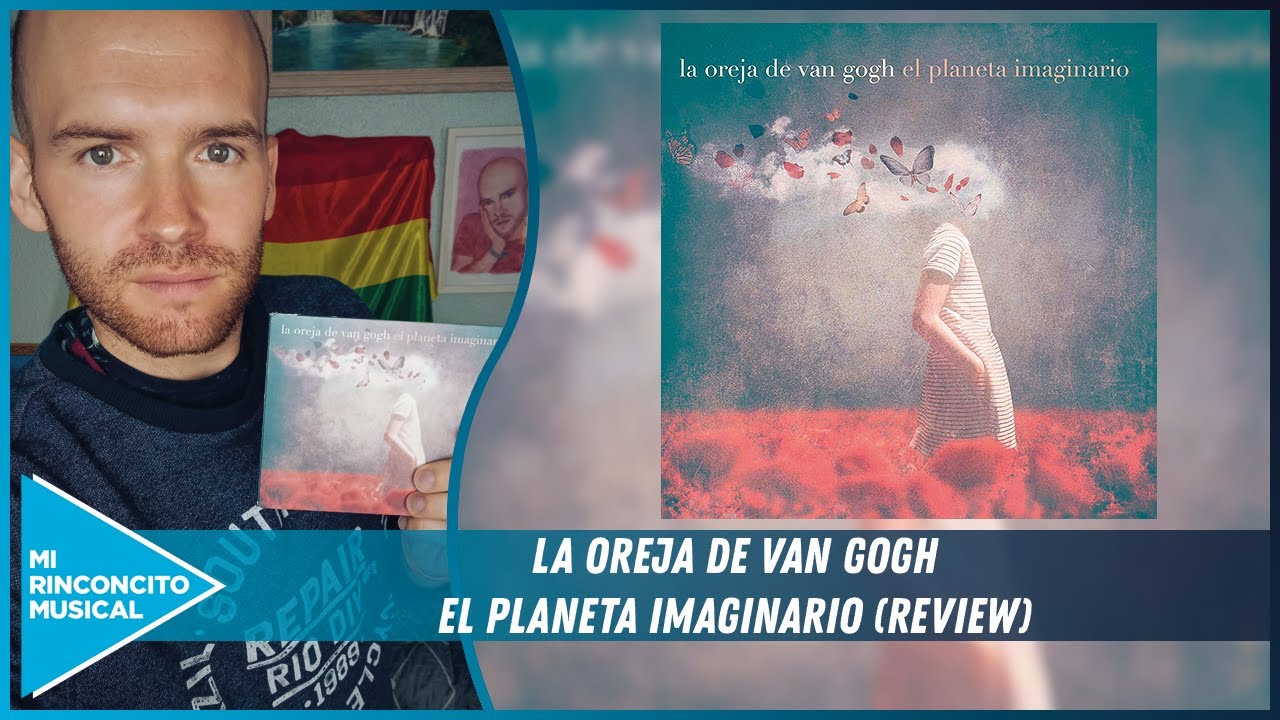 La Oreja de Van Gogh - El planeta imaginario (REVIEW) - YouTube