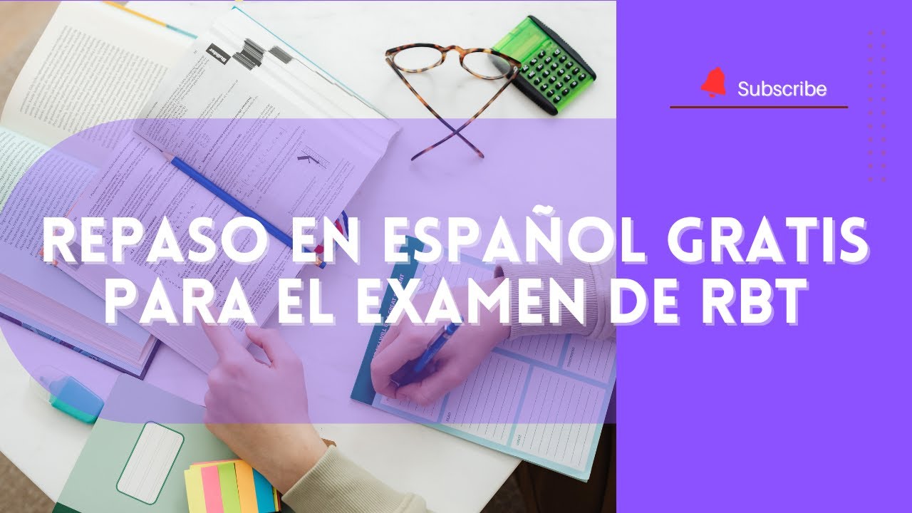 Repaso para el examen de RBT en Español Gratis - YouTube