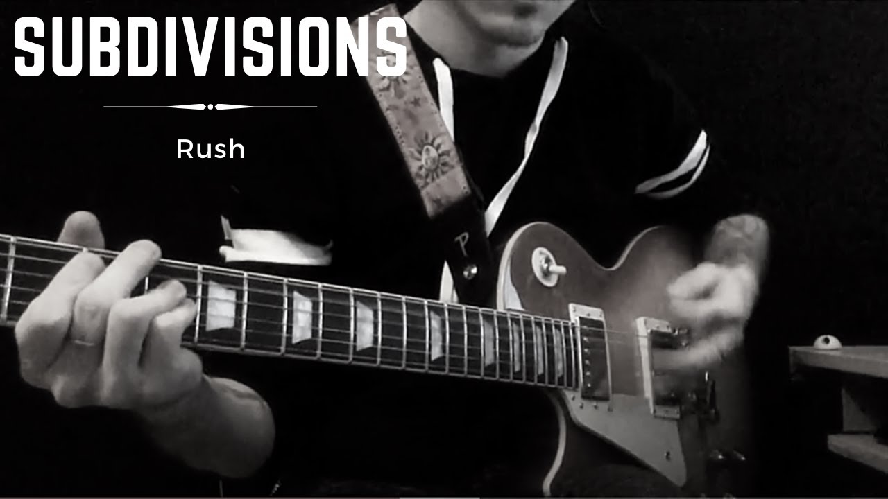 Rush - Subdivisions (Guitar Cover) - YouTube