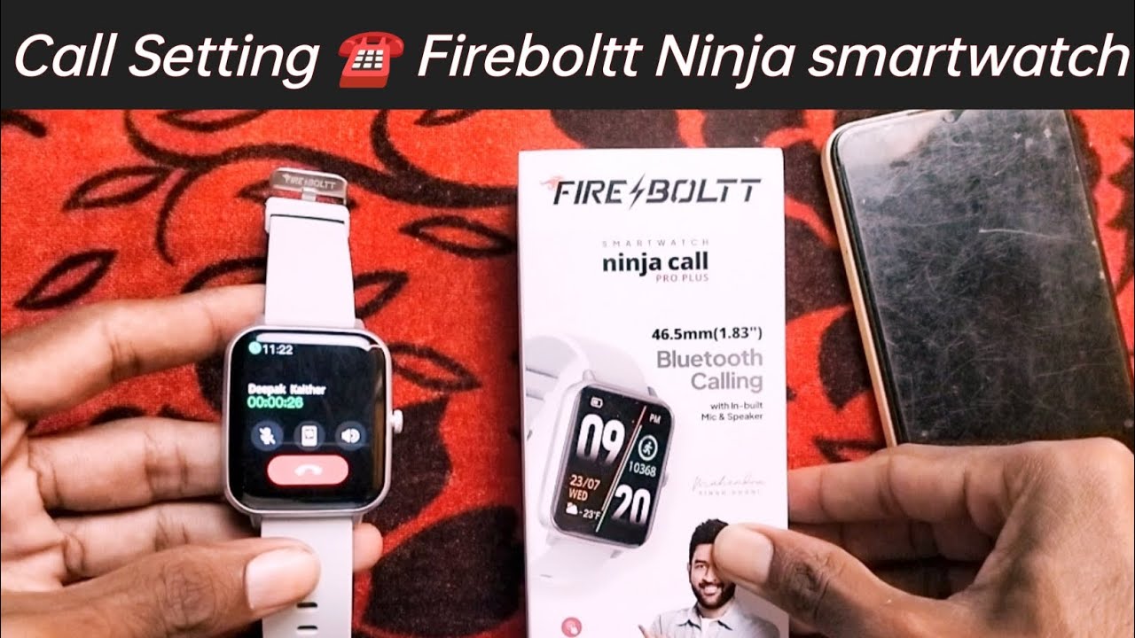 Fireboltt Ninja call pro plus & max call setting | how to call ...